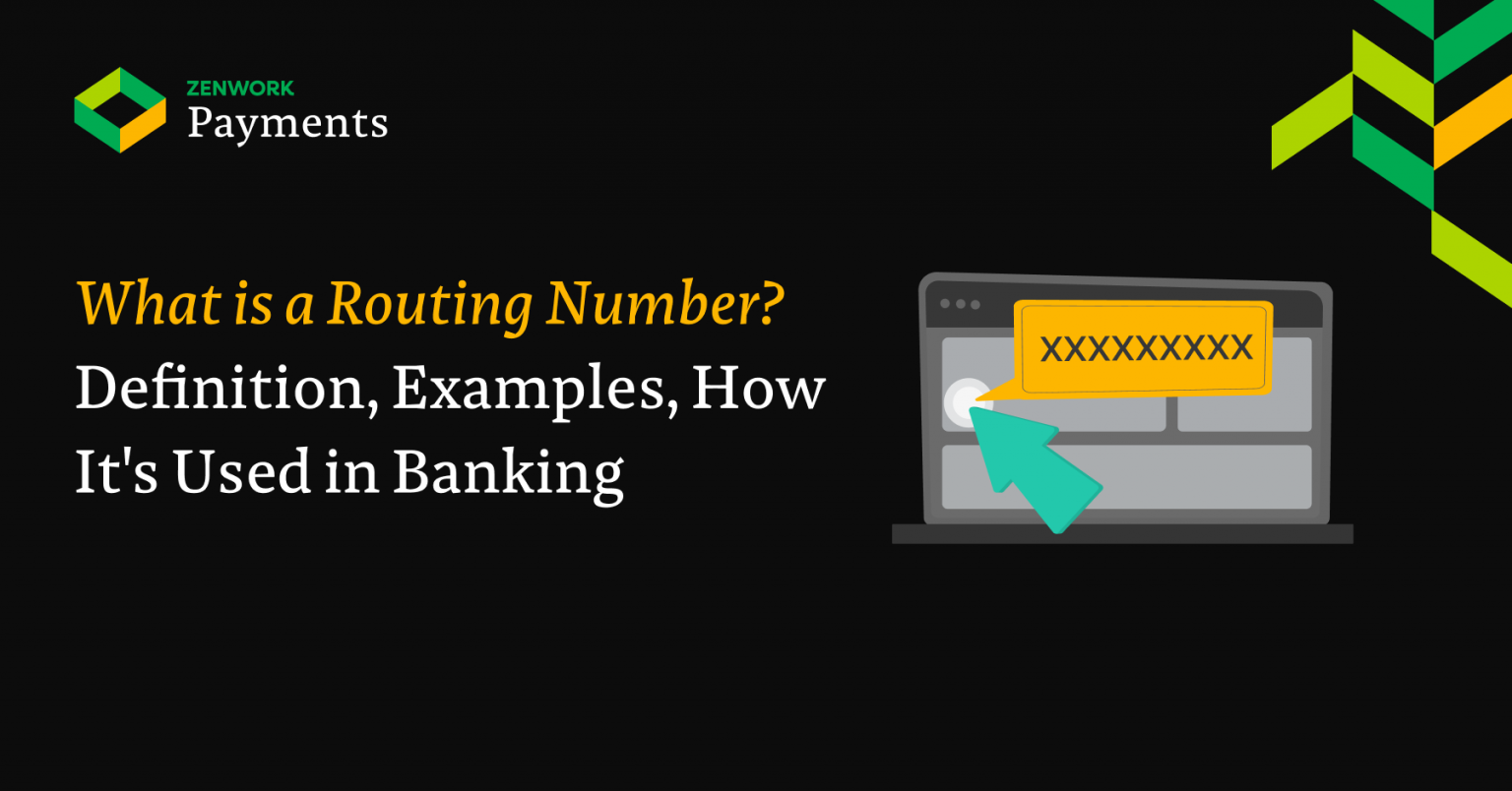 What is a Routing Number? Definition, Examples, How It's Used